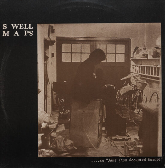 Swell Maps – ....In "Jane From Occupied Europe"; Vinilo Simple ...