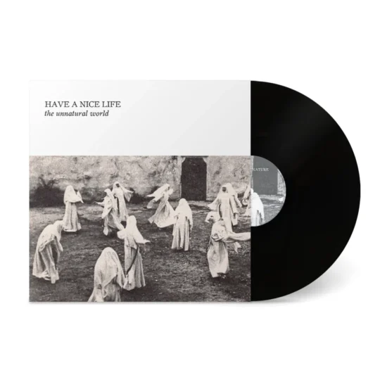 Have A Nice Life – The Unnatural World; Vinilo Simple - Disqueriakyd